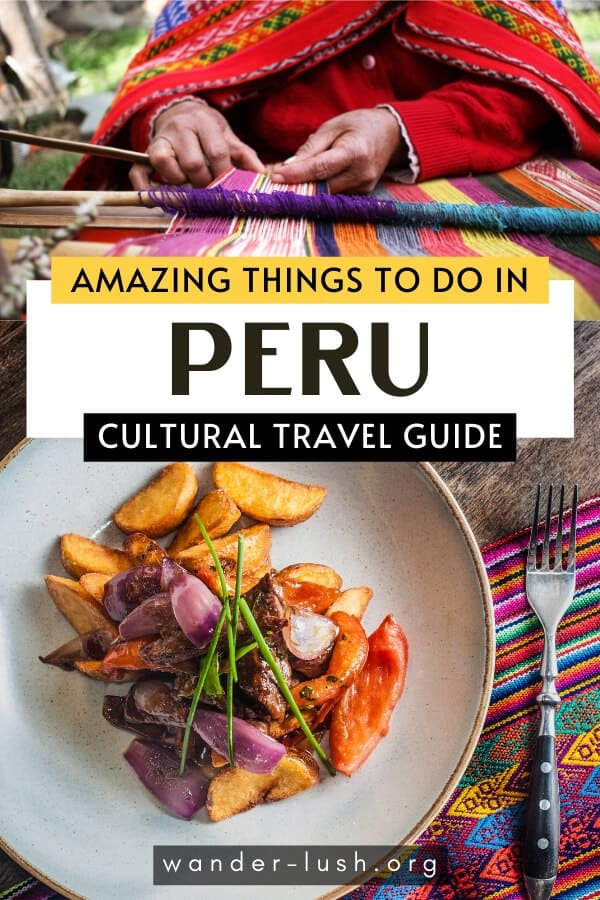 Traveller's Guide to Peruvian Culture: 6 Amazing Experiences - 必赢电子娱乐
